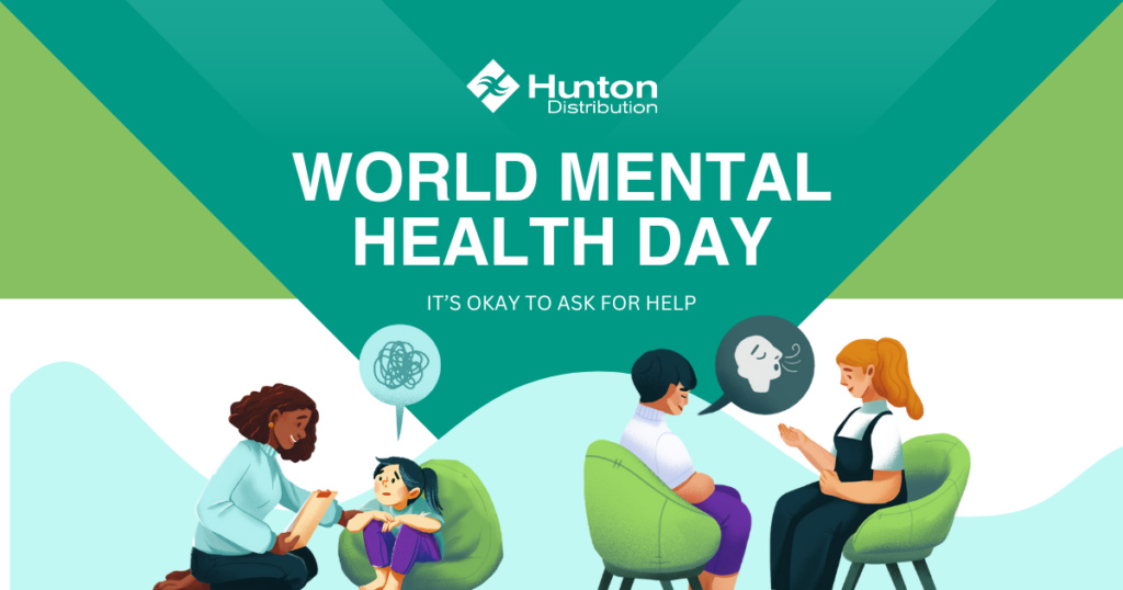 World Mental Health Day: October 10, 2024 - Hunton Distribution